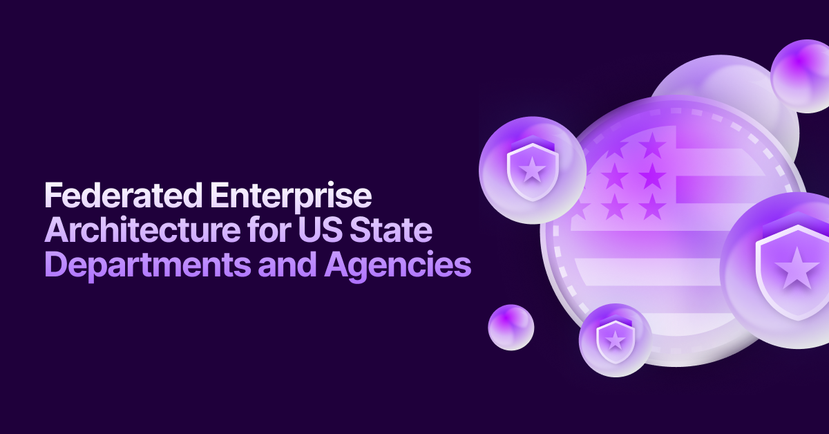 Enterprise Architecture for US State Departments and Agencies | Ardoq
